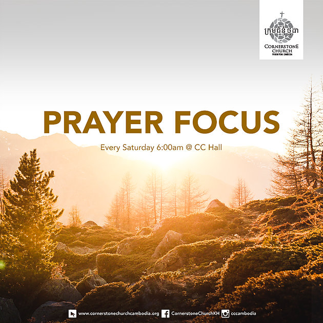 Prayer Focus | Cornerstone Church Cambodia